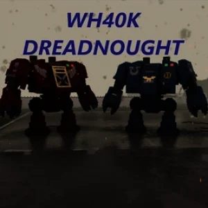 Mod «WH40K dreadnought» for Teardown — Goodmods.info