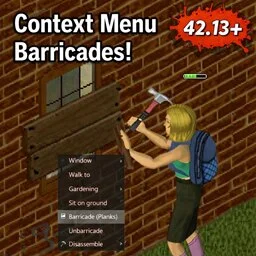 Mod «[B42.13+] Context Menu Barricades» for Project Zomboid — Goodmods.info