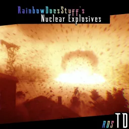 Mod «Nuclear Explosives RDS Edition» for Teardown — Goodmods.info